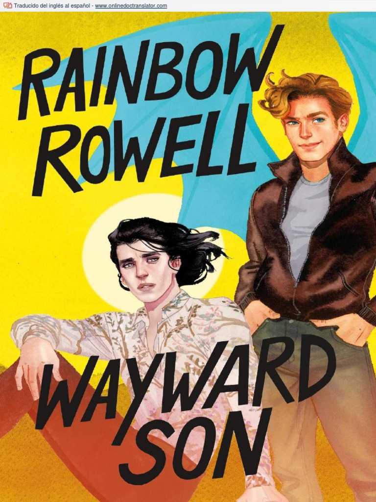Rebelde Simon Snow (Wayward Son) by Rainbow Rowell | PDF