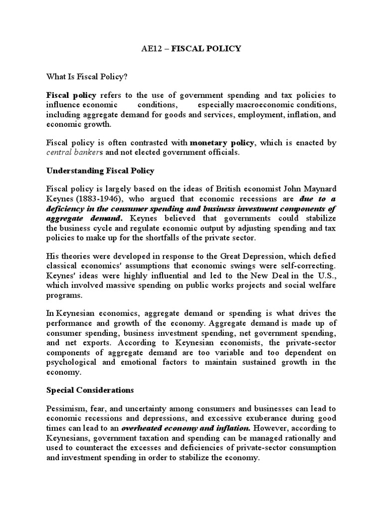 Fiscal Policy Refers To The Use of Government Spending and Tax Policies ...