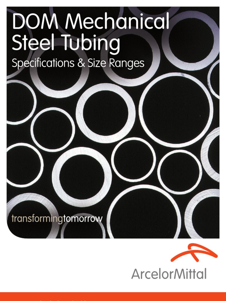 ArcelorMittal DOMSpecs | PDF | Pipe (Fluid Conveyance) | Mechanical ...