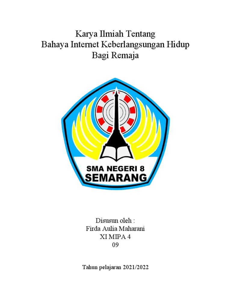 Karya Ilmiah Bahaya Internet Bagi Remaja Firda Aulia M. (09) XI MIPA 4 ...