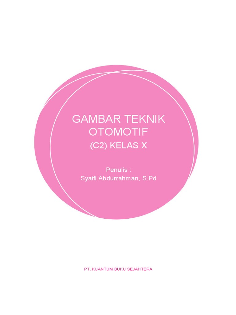 Gambar Teknik Otomotif Kelas X | PDF