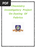 Class 12 Chemistry Investigatory Project On Dyes | PDF | Dye | Dyeing