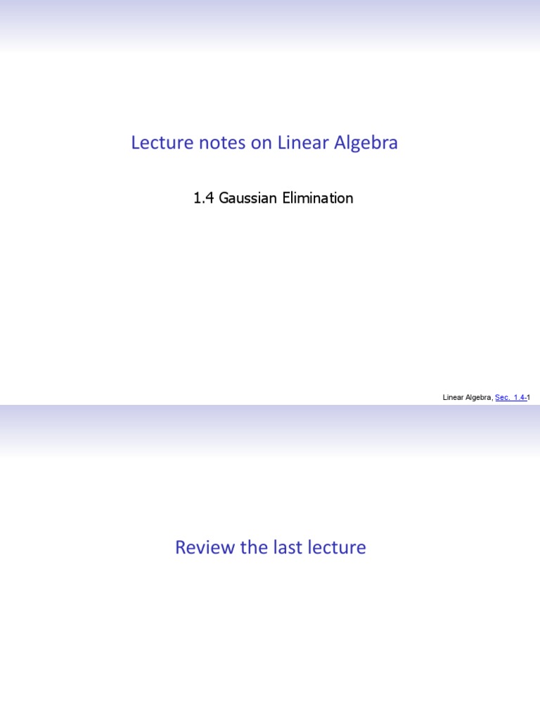 Lecture Notes On Linear Algebra: 1.4 Gaussian Elimination | PDF ...