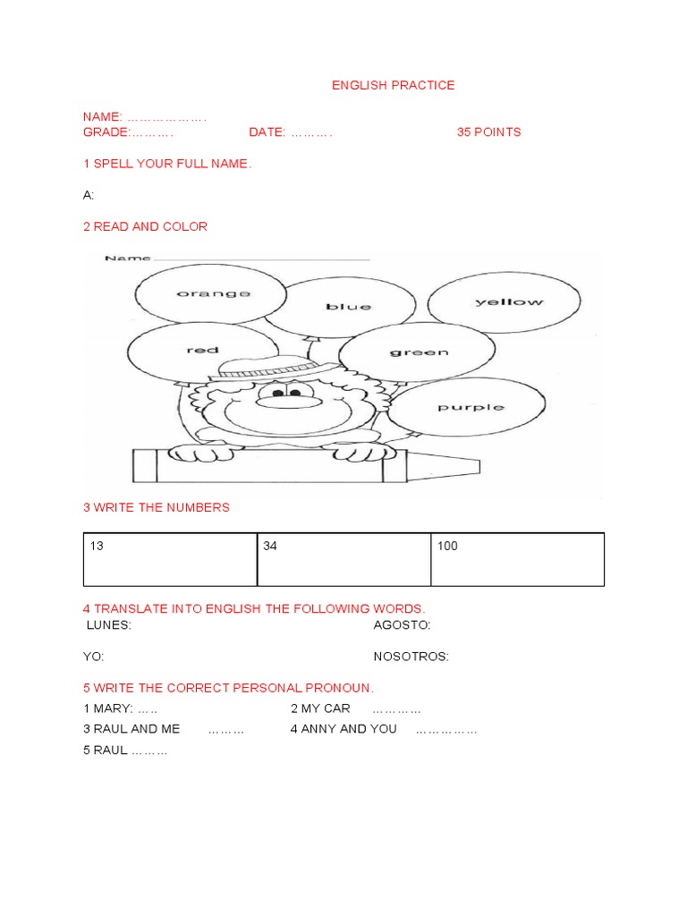 English Practice NAME: . GRADE: . DATE: . 35 Points 1 Spell Your Full ...