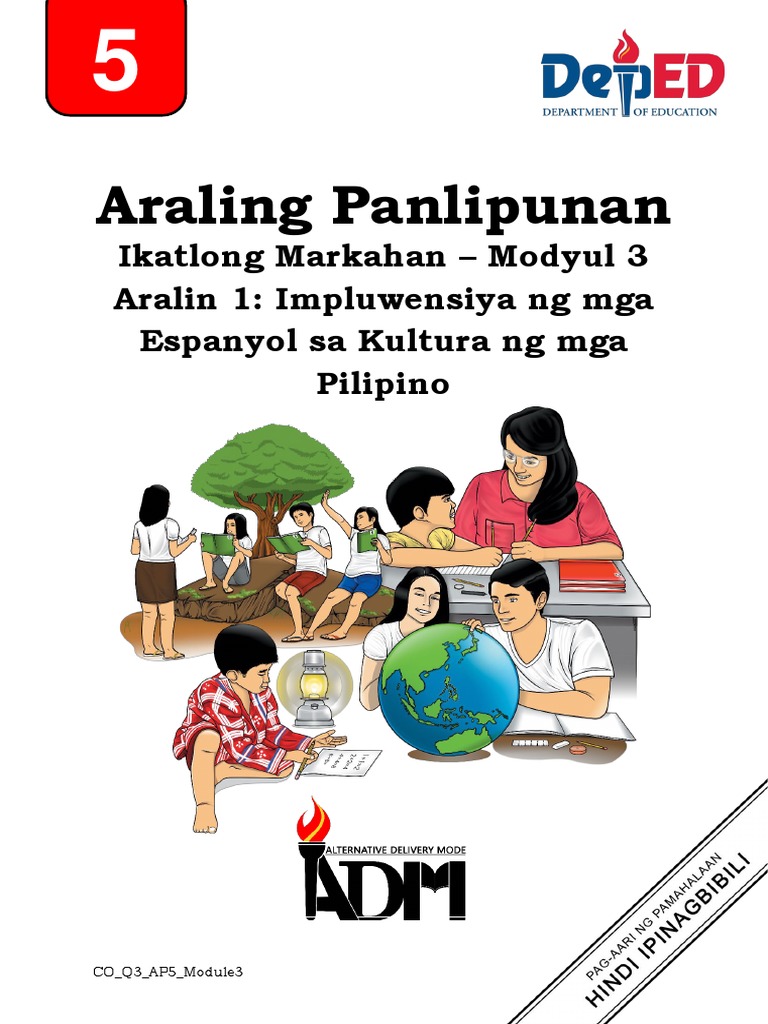 AP5 - Q3 - Mod3 - Impluwensiya NG Mga Espanyol Sa Mga Kultura NG Pilipino | PDF