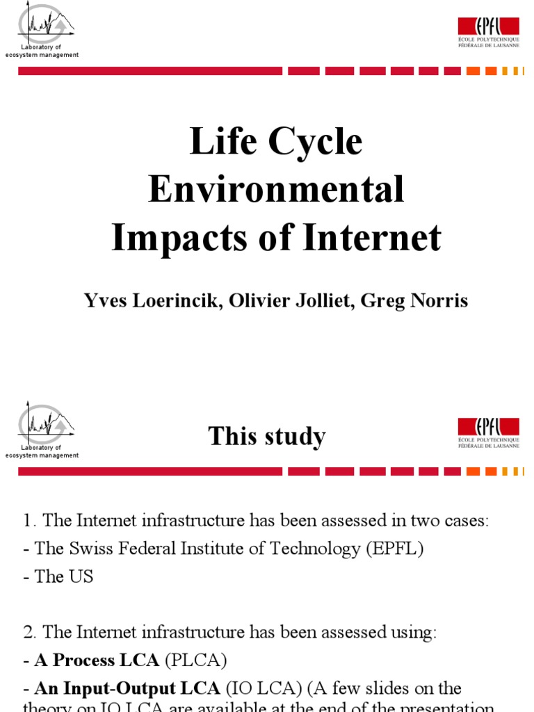 Life Cycle Environmental Impacts of Internet: Yves Loerincik, Olivier ...