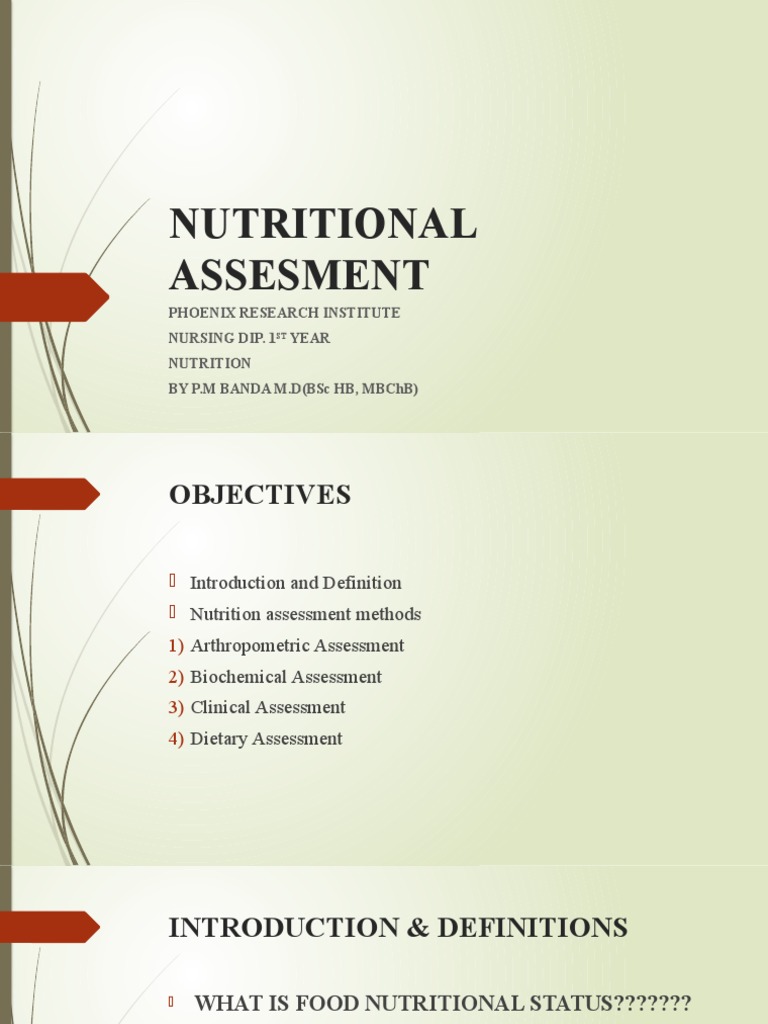 Nutritional Assesment: Phoenix Research Institute Nursing Dip. 1 Year ...