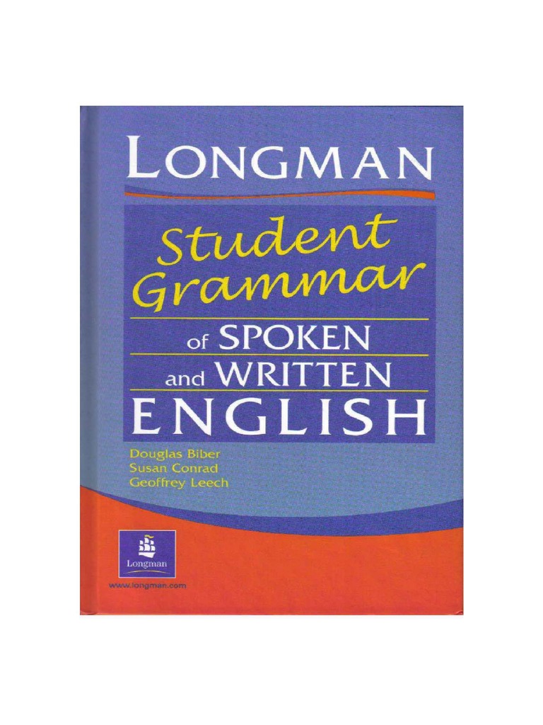 Longman Student Grammar of Spoken and Written English | PDF | Verb | Clause