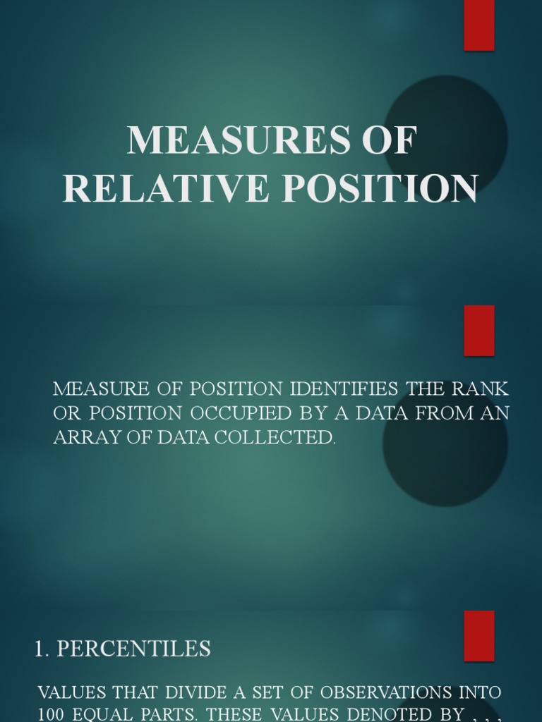 Measures of Relative Position | PDF | Percentile | Quartile