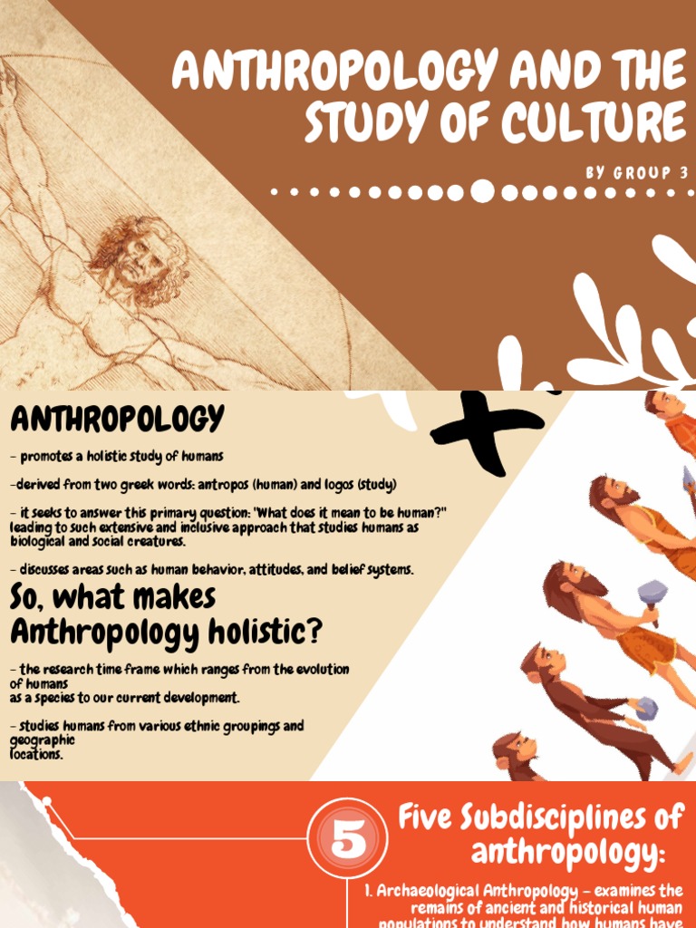 Anthropology and The Study of Culture: by Group 3 | PDF | Anthropology ...