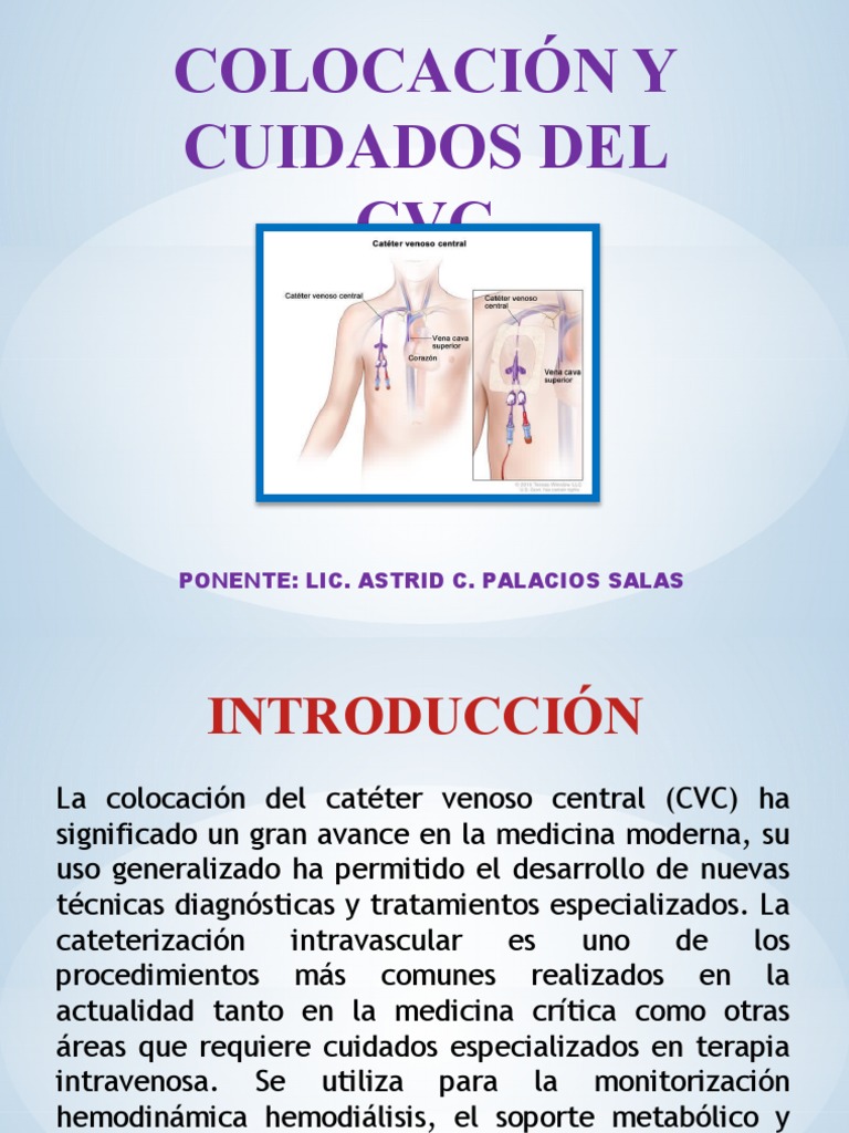 Colocación y Cuidados Del CVC | PDF | Terapia intravenosa | Ciencias de ...