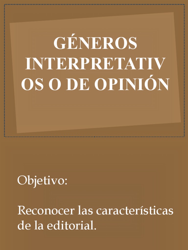 Géneros Interpretativos | PDF | Opinión pública | Science