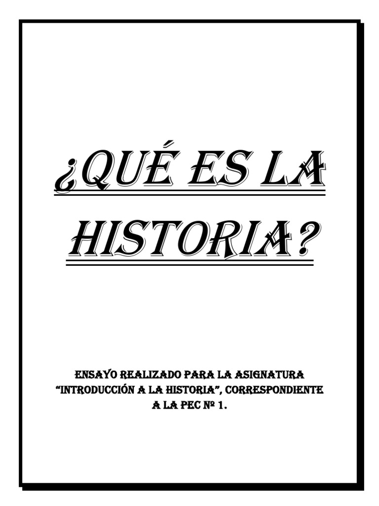 ¿Qué Es La Historia | PDF | Evolución | Verdad