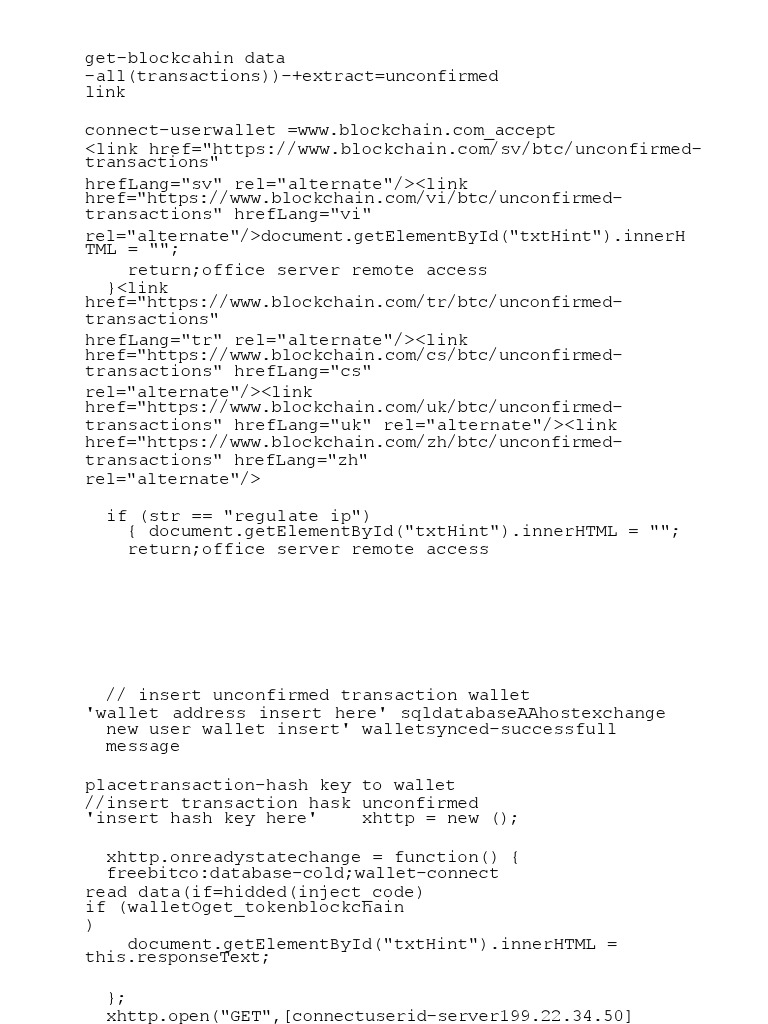 Blockchain Unconfirmed Transaction Hack Script | PDF | Cryptocurrency | Computer Networking