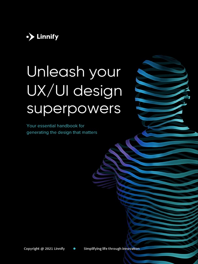 Linnify - Unleash Your UX:UI Design Superpowers | PDF