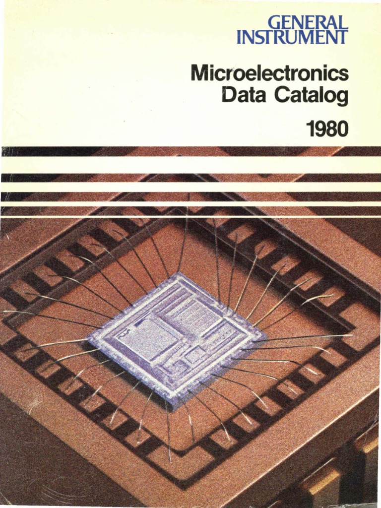 General Instrument Microelectronics Data Catalog 1980 | PDF | Computing ...