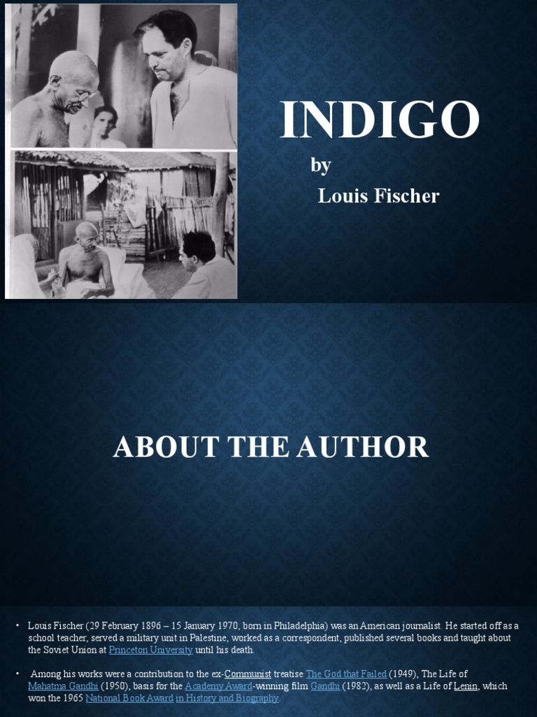 Gandhi's Victory for the Peasants: The Indigo Movement and the Triumph ...