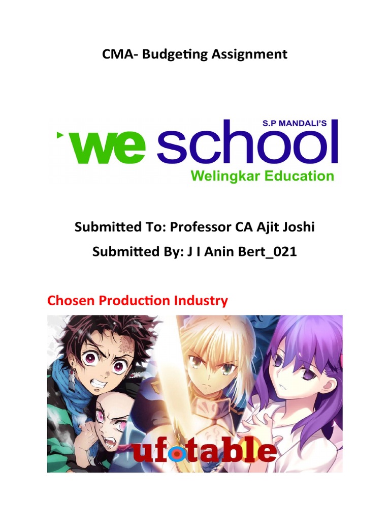 CMA-Budgeting Assignment: Chosen Production Industry | PDF | Interest | Market (Economics)
