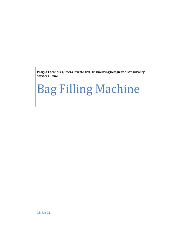 Bag Filling Machine Overview and Specs | PDF | Mechanical Engineering ...