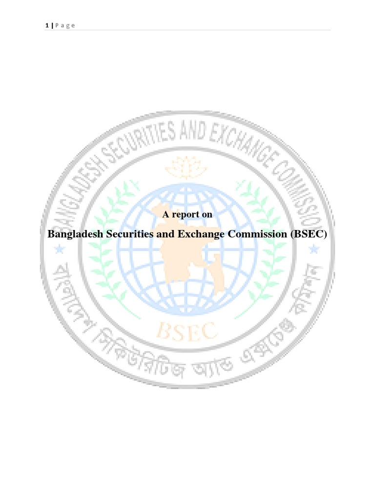 Bangladesh Securities and Exchange Commission (BSEC) : A Report On ...