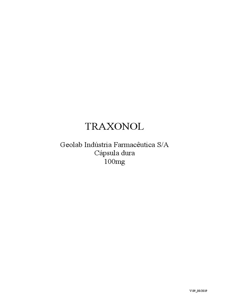 Traxonol: Bula para pacientes sobre uso, dosagem, interações e efeitos ...