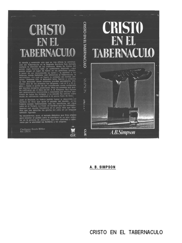 A. B. Simpson - CRISTO EN EL TABERNACULO | PDF | eucaristía | Cristo (título)