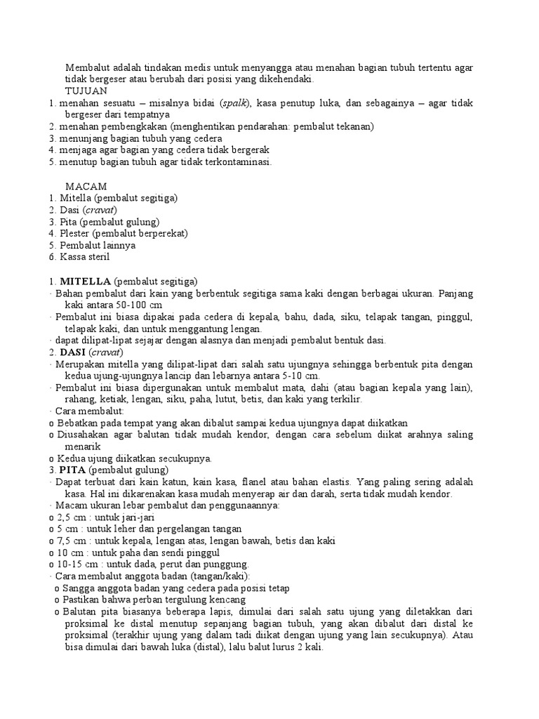 Membalut Adalah Tindakan Medis Untuk Menyangga Atau Menahan Bagian ...