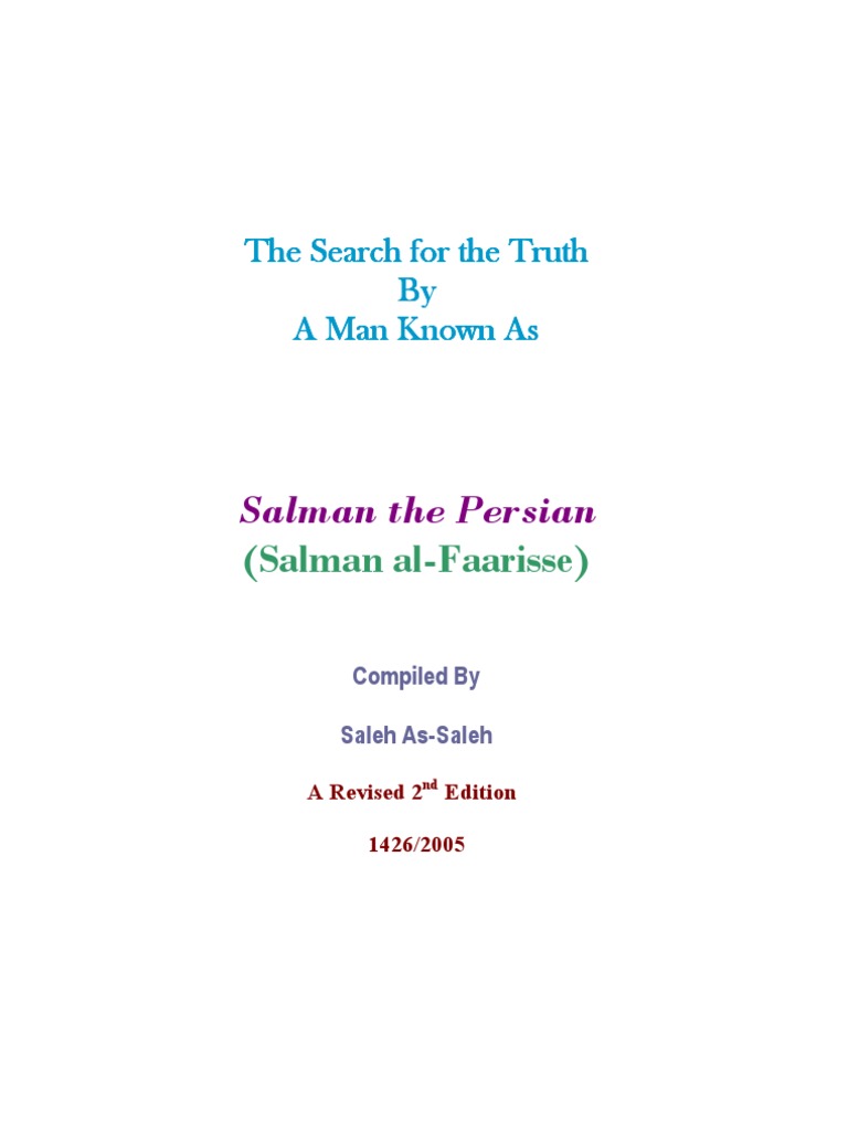 The Search For The Truth by A Man Known As Salman The Persian - by Dr ...