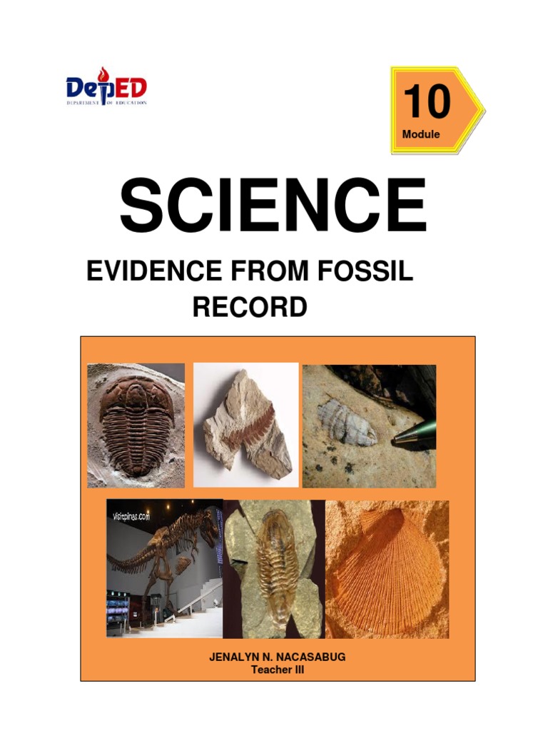Joan's Module in Grade 10 Science (Fossils) | PDF | Fossil | Paleontology