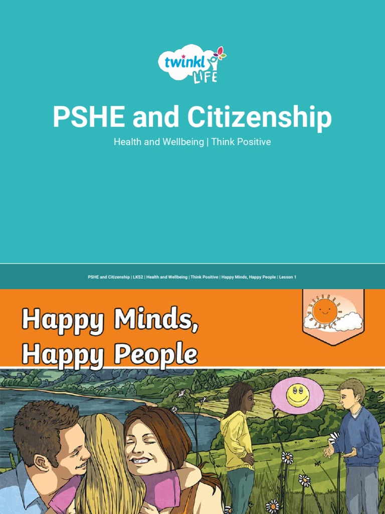 PSHE and Citizenship: Health and Wellbeing - Think Positive | PDF ...