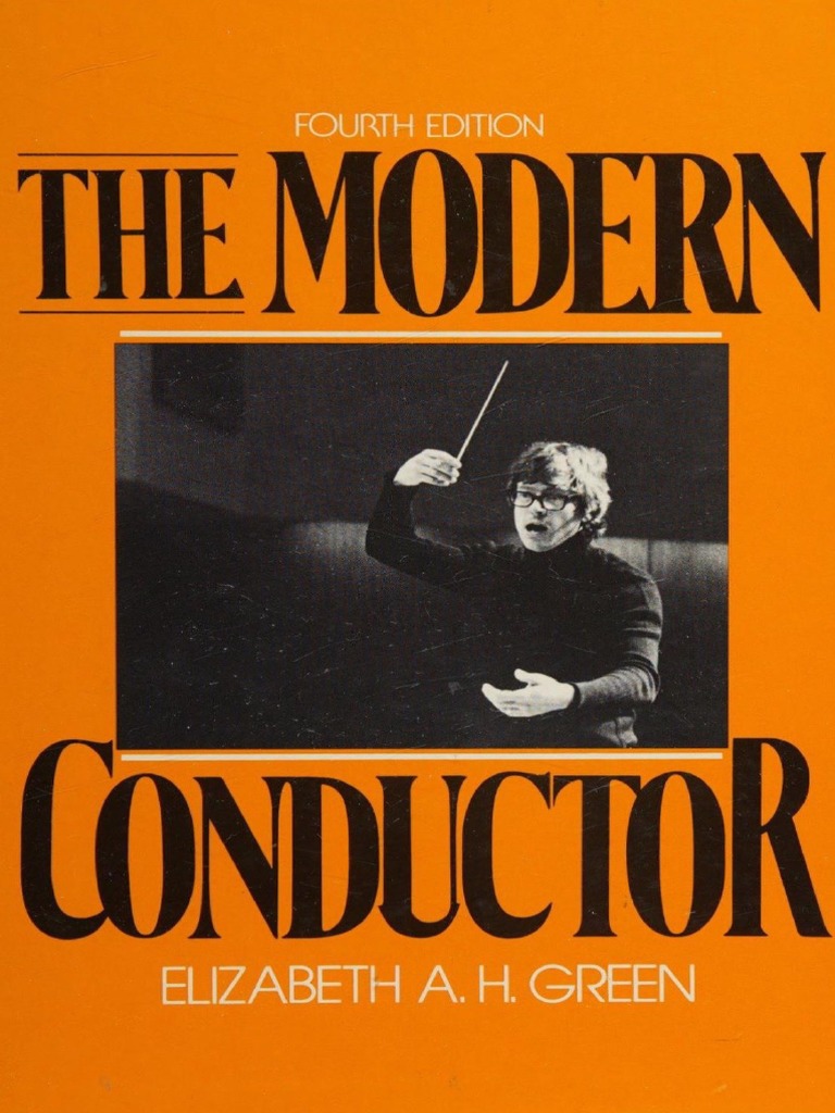The Modern Conductor (4th Edition) - Gibson-Green | PDF
