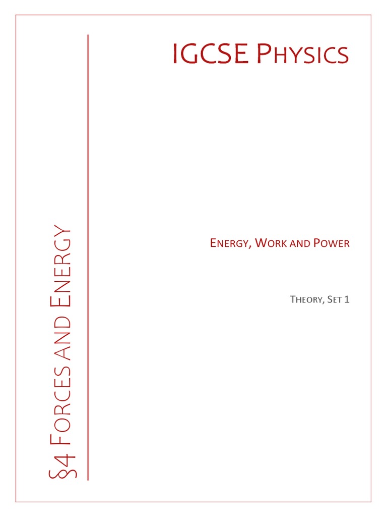 IGCSE - 4 Forces and Energy - Set 1 - Energy, Work and Power - Theory ...