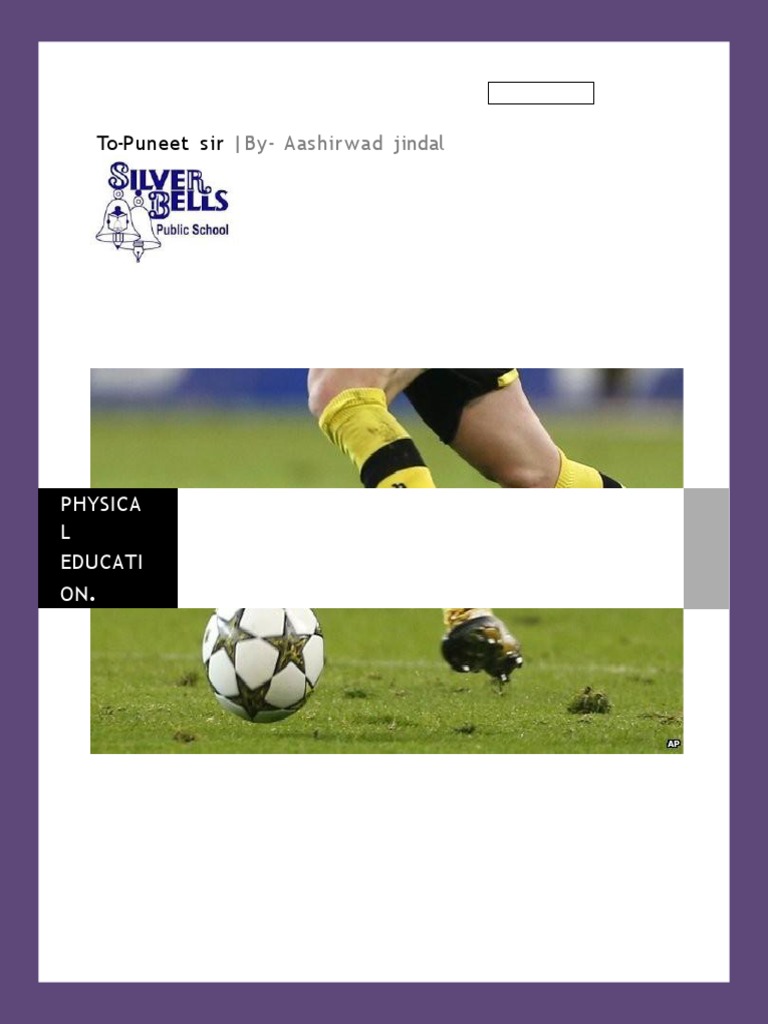 Physical Education Project On Football | PDF | Sports | Association ...