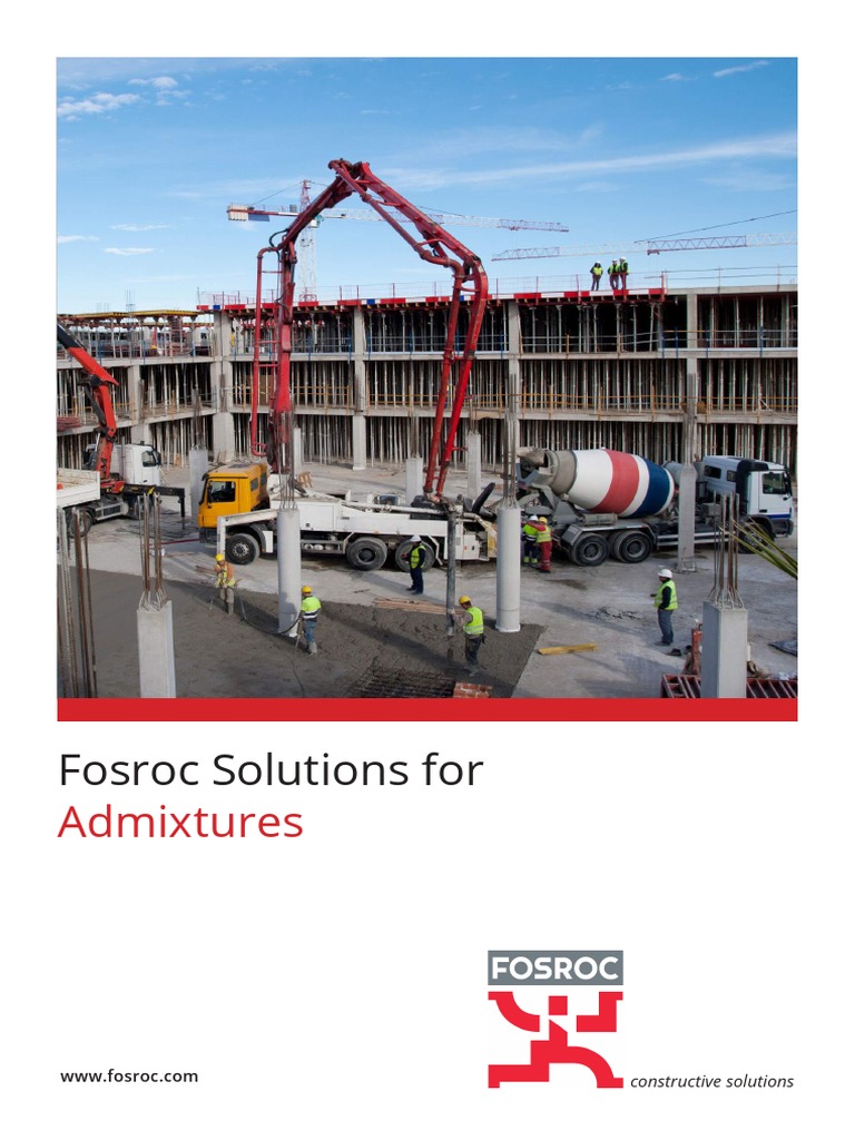 Fosroc Solutions For: Admixtures | PDF | Concrete | Cement