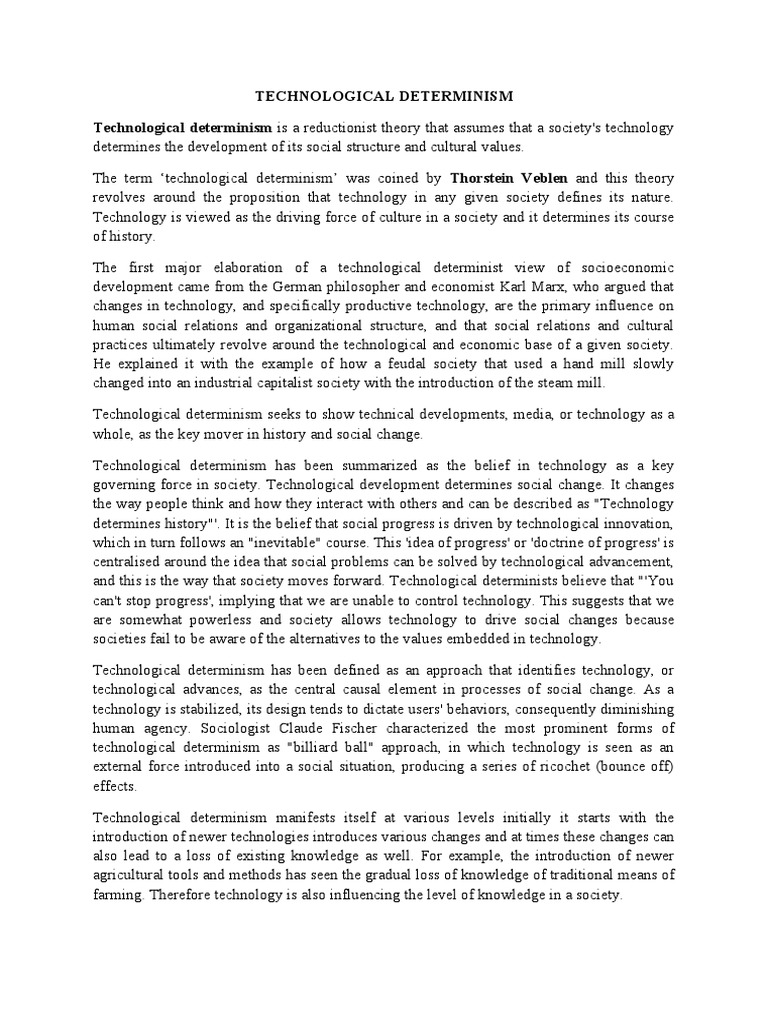 Technological Determinism Technological Determinism Is A Reductionist ...
