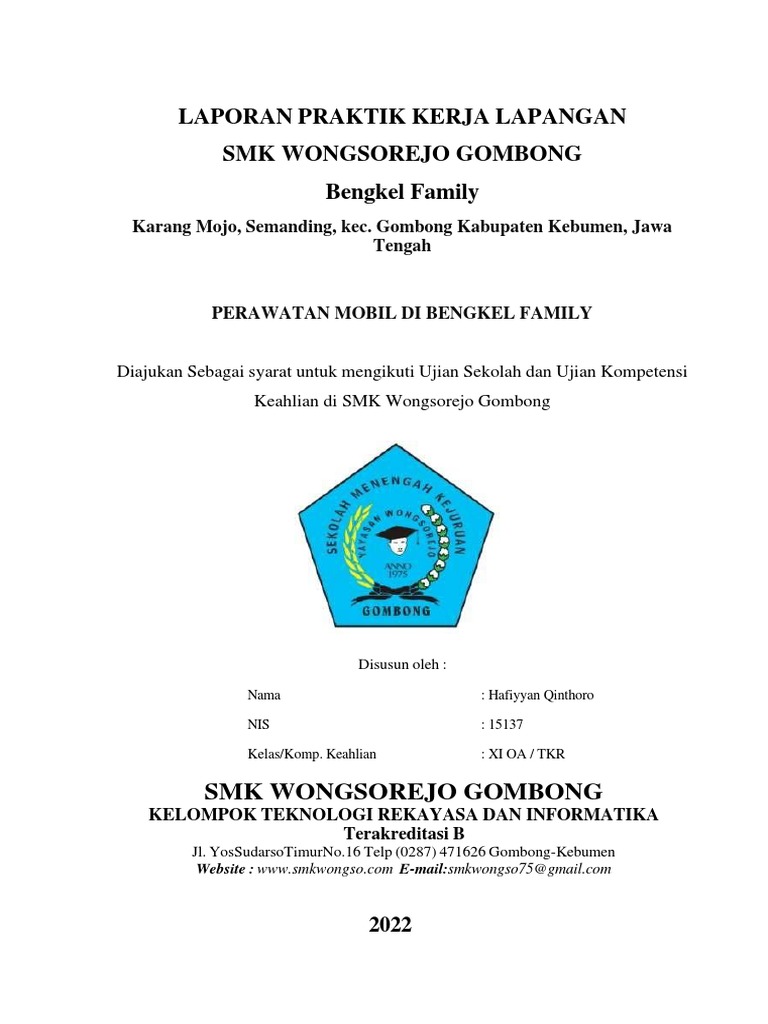 Hafiyyan Qinthoro Laporan Praktik Kerja Lapangan SMK Wongsorejo Gombong | PDF