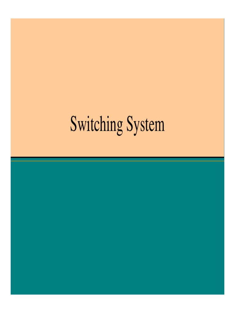 8 - 1 - Switching System | PDF | Telephone Exchange | Computer Network