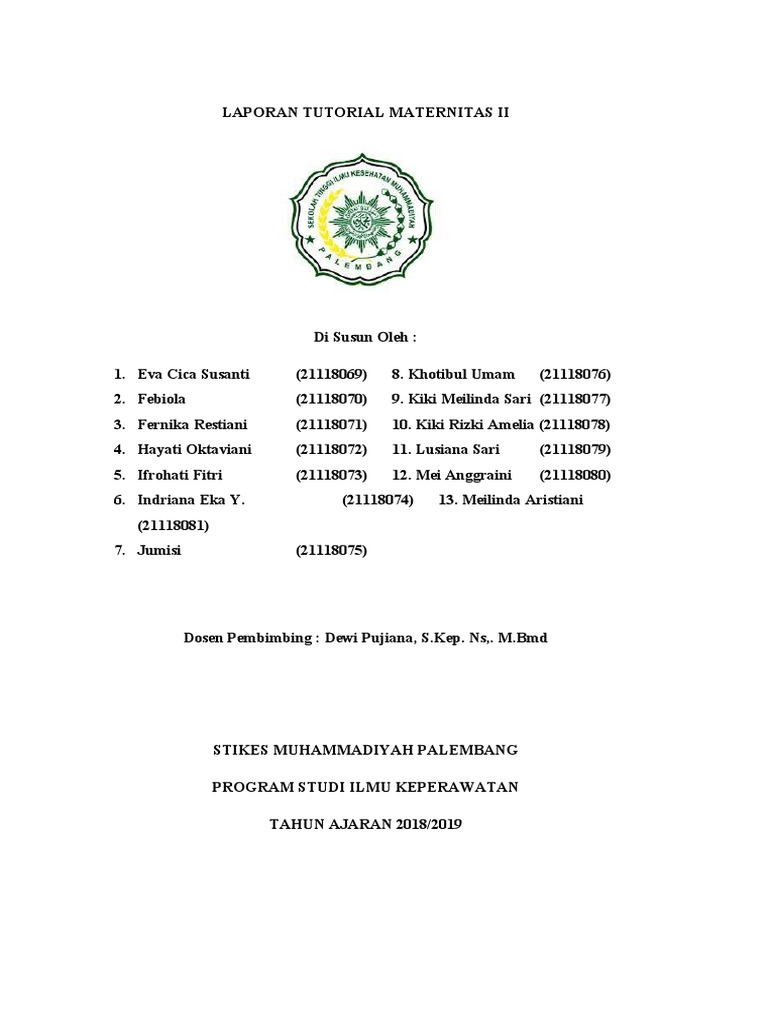 LAPORAN TUTORIAL MATERNITAS KASUS 2 ASLI (PSIK B Semester 4) | PDF | Pengembangan Diri | Sains ...