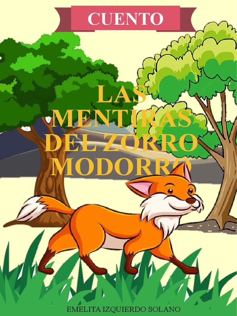 Las Mentiras Del Zorro Modorro | PDF