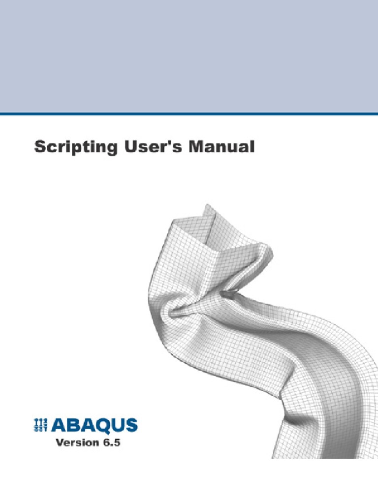 Script User's Manual - Abaqus | PDF | Scripting Language | Graphical User Interfaces