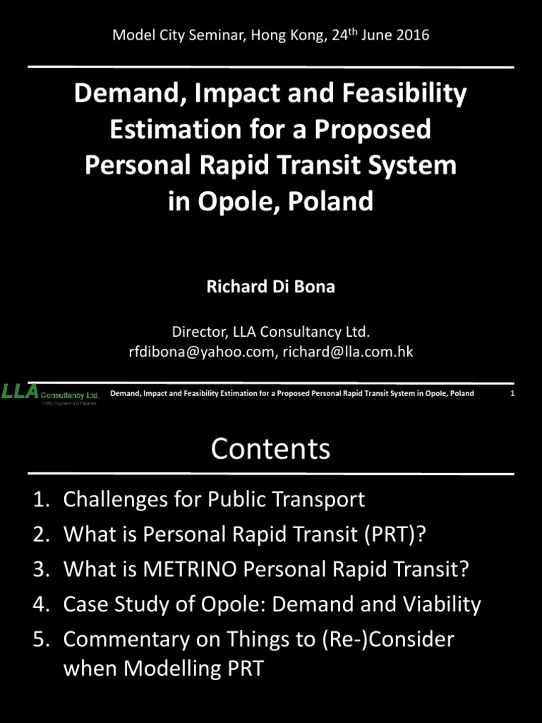 Demand, Impact and Feasibility Estimation For A Proposed Personal Rapid ...