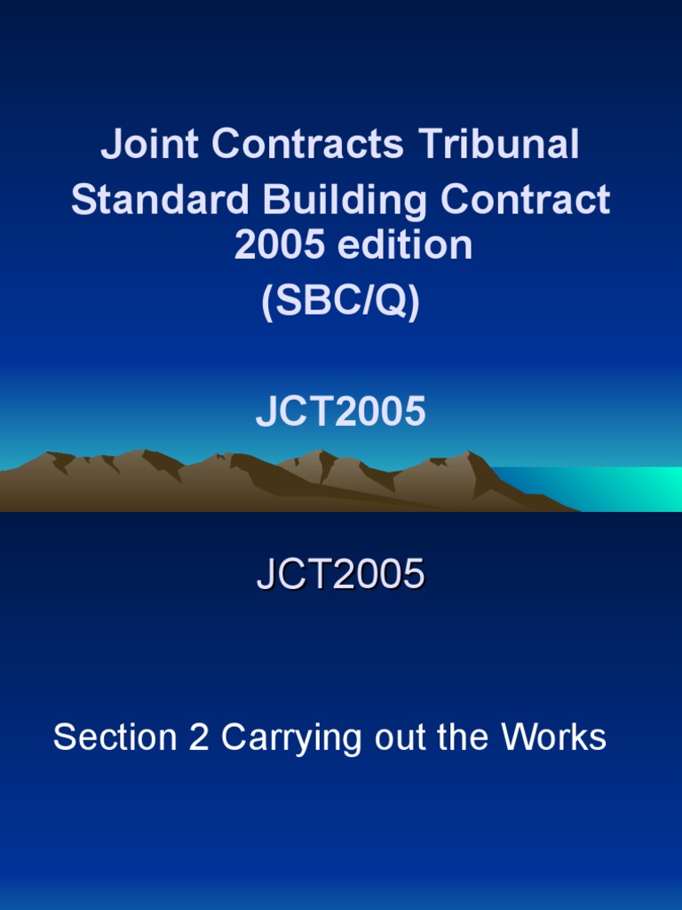 Joint Contracts Tribunal Standard Building Contract 2005 Edition (SBC/Q) JCT2005 | Download Free ...