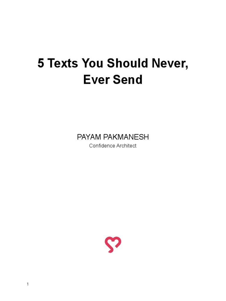 5 Texts You Should Never, Ever Send: Payam Pakmanesh | PDF | Curiosity | Psychology