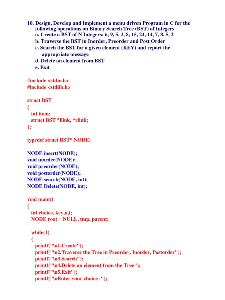 NODE Insert (NODE) Void Inorder (NODE) Void Preorder (NODE) Void Postorder (NODE) NODE Search ...