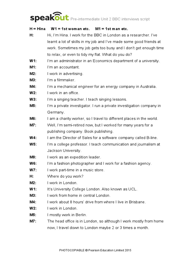 Pre-Intermediate Unit 2 BBC Interviews Script: PHOTOCOPIABLE © Pearson ...