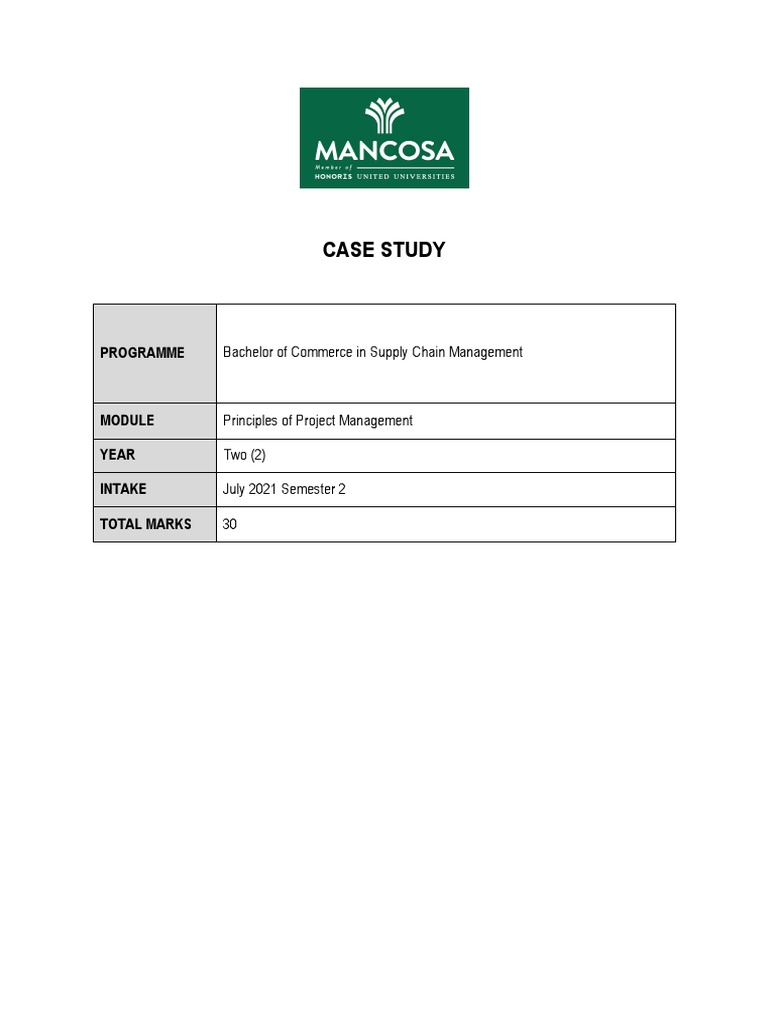 Principles of Project Management Case Study July 2021 | PDF | Project ...