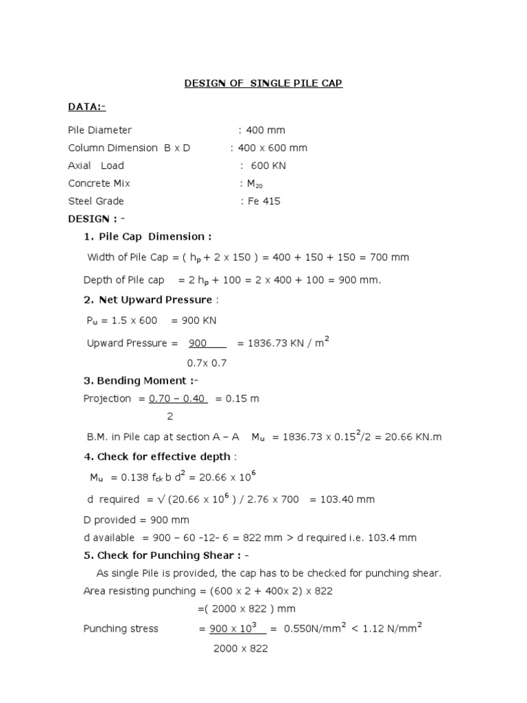 Design of Single Pile Cap for 600 KN Axial Load | PDF | Deep Foundation ...