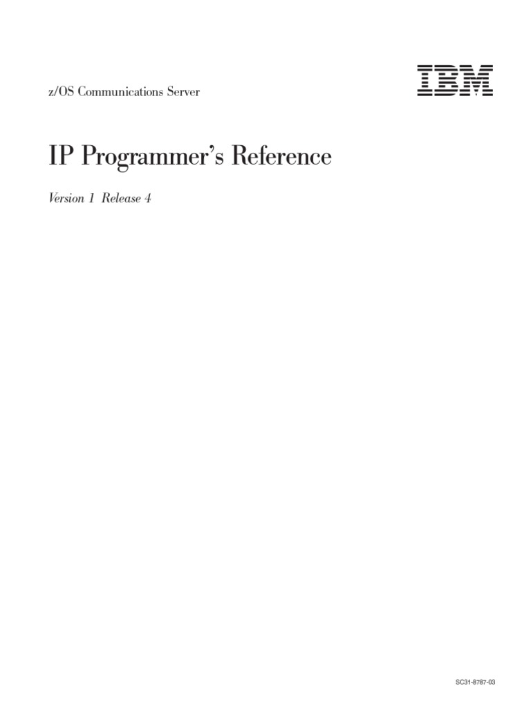 IP Programmer's Reference: z/OS Communications Server | PDF
