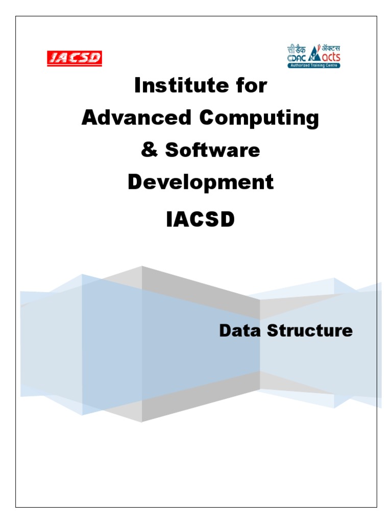 Institute For Advanced Computing & Development Iacsd: Software | PDF | Queue (Abstract Data Type ...