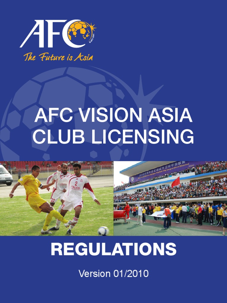 AFC Vision Asia Club Licensing Regulations | PDF | License ...